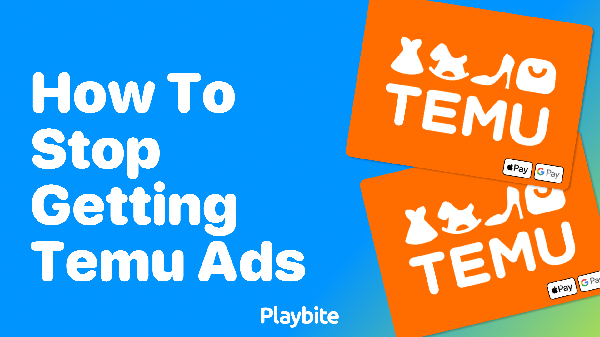 How to Stop Getting Temu Ads: Your Guide to a More Peaceful Browsing Experience - Playbite