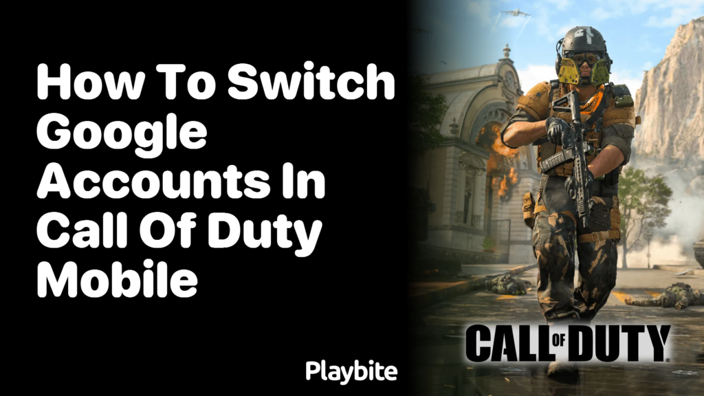 How to Switch Google Accounts in Call of Duty Mobile - Playbite
