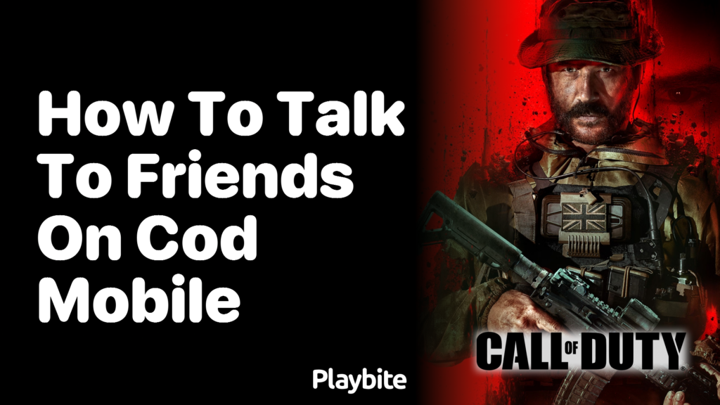 How to Talk to Friends on COD Mobile - Playbite