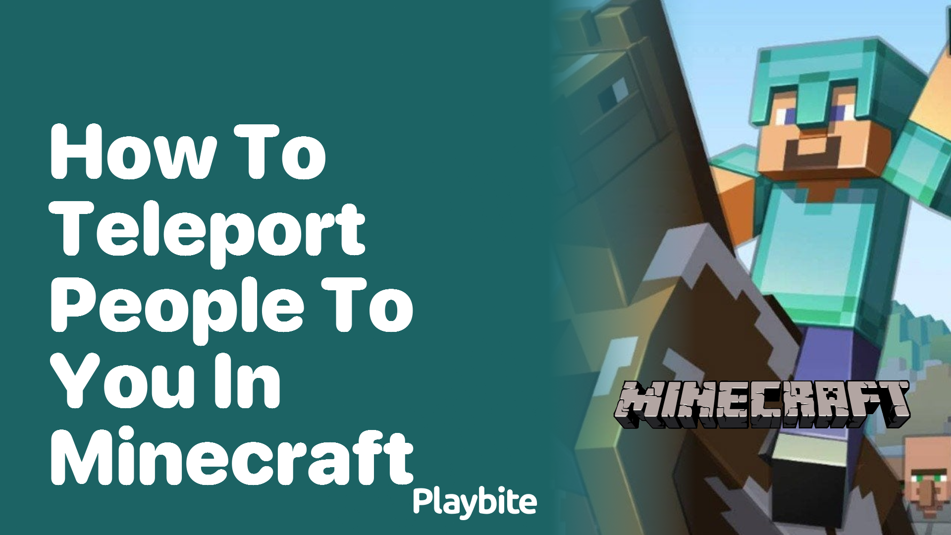 How to Teleport People to You in Minecraft - Playbite