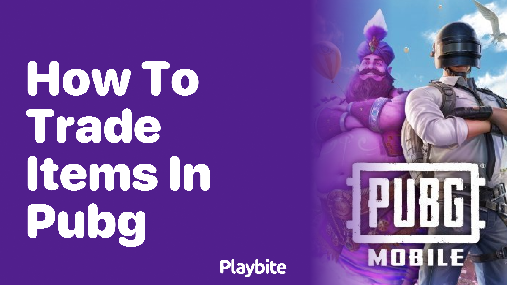 How to Trade Items in PUBG Mobile - Playbite
