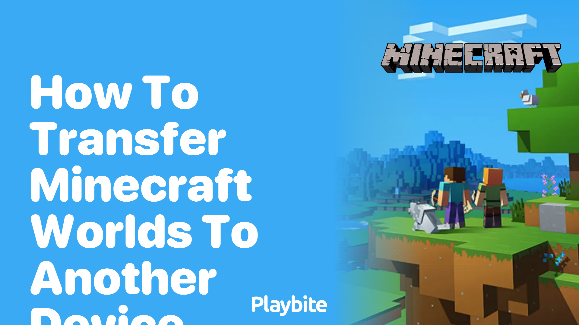 How to Transfer Minecraft Worlds to Another Device - Playbite