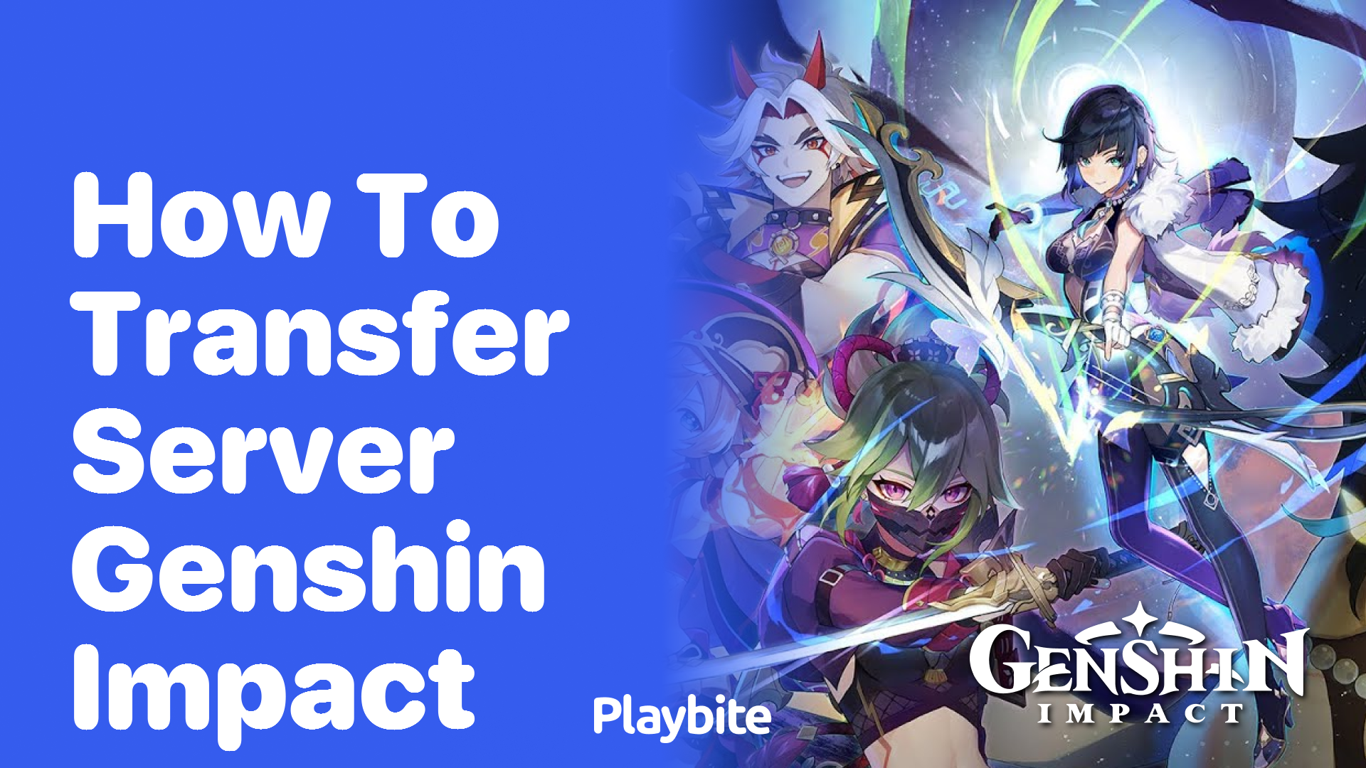 How to Transfer Server in Genshin Impact: A Simple Guide - Playbite