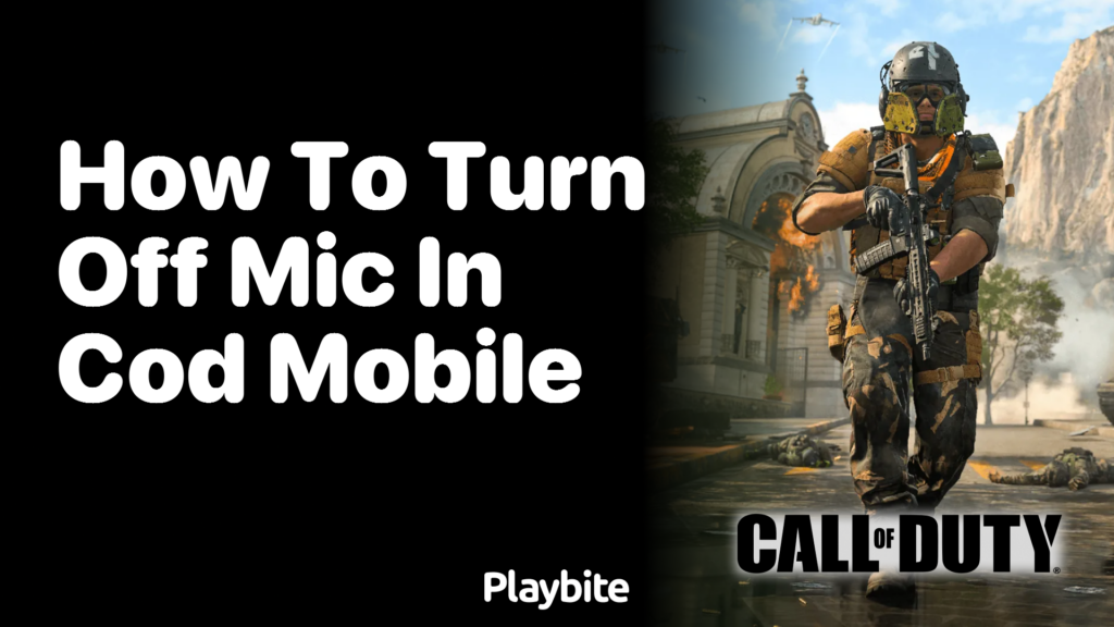 How to Turn Off Your Mic in COD Mobile - Playbite