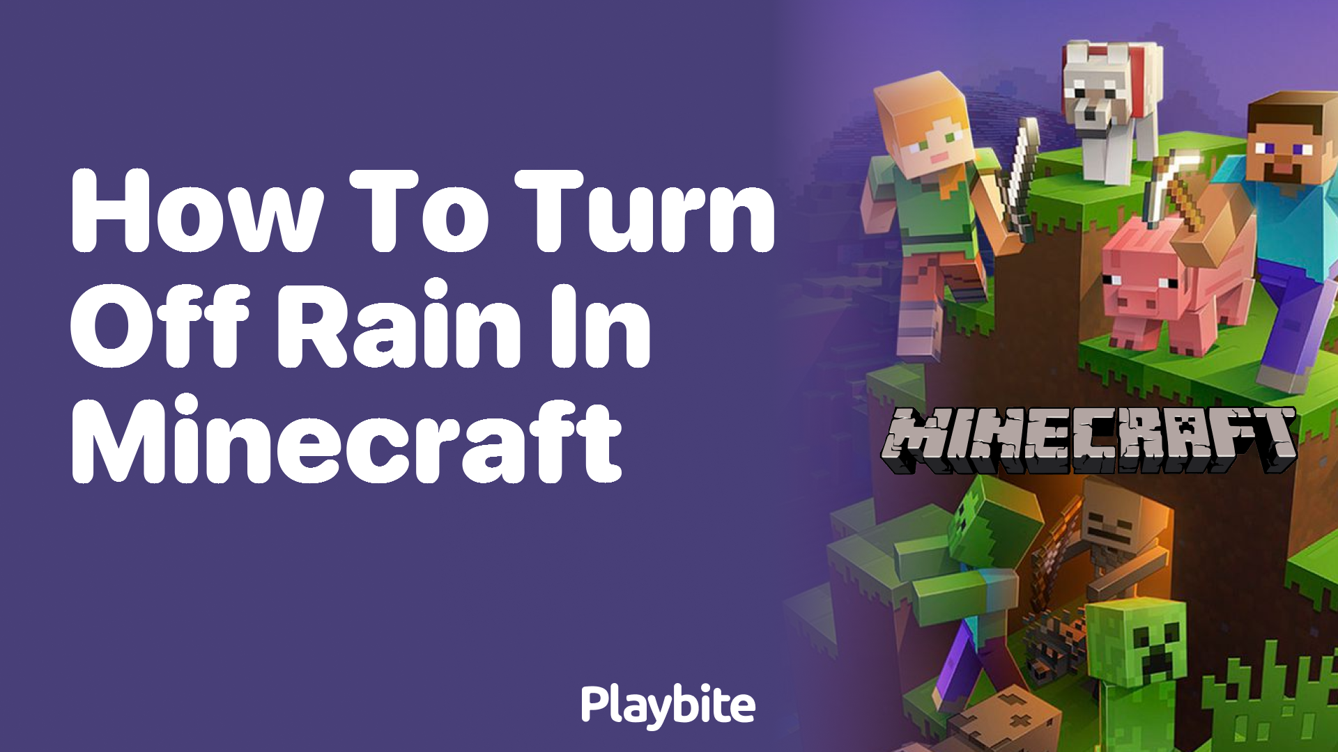 How to Turn Off Rain in Minecraft - Playbite