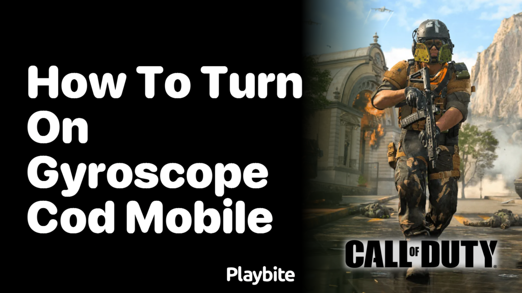 How to Turn On Gyroscope in CoD Mobile - Playbite