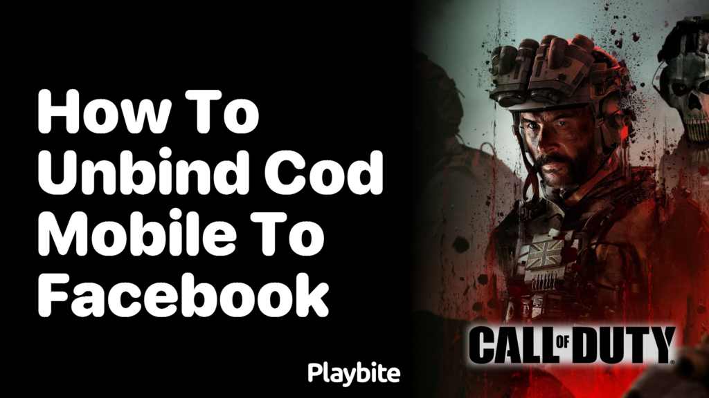 How to Unbind Call of Duty Mobile from Facebook - Playbite