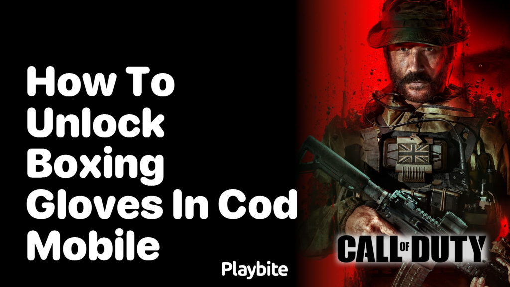 How to Unlock Boxing Gloves in COD Mobile - Playbite