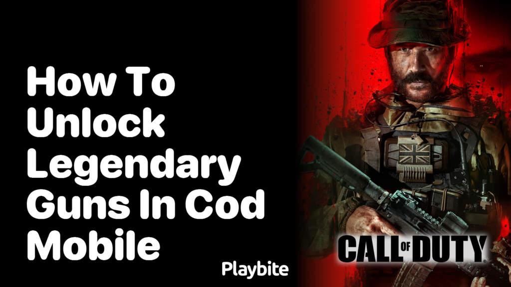 How to Unlock Legendary Guns in COD Mobile - Playbite