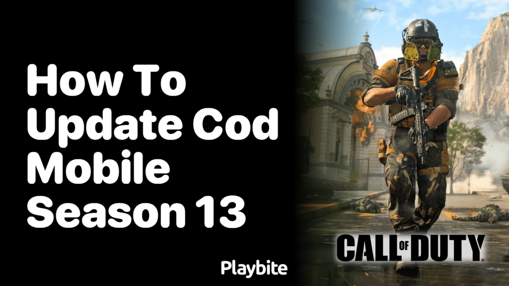 How to Update COD Mobile for Season 13 - Playbite