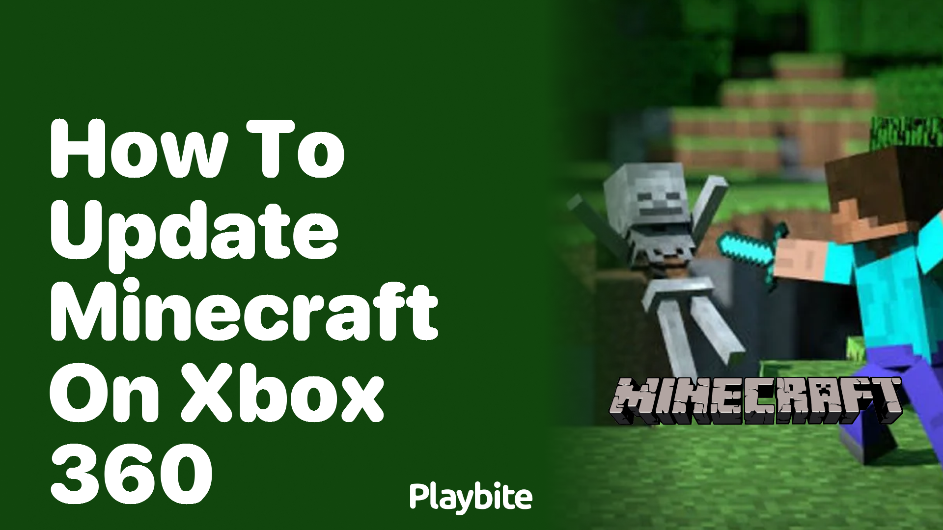 How to Update Minecraft on Xbox 360: A Quick Guide - Playbite