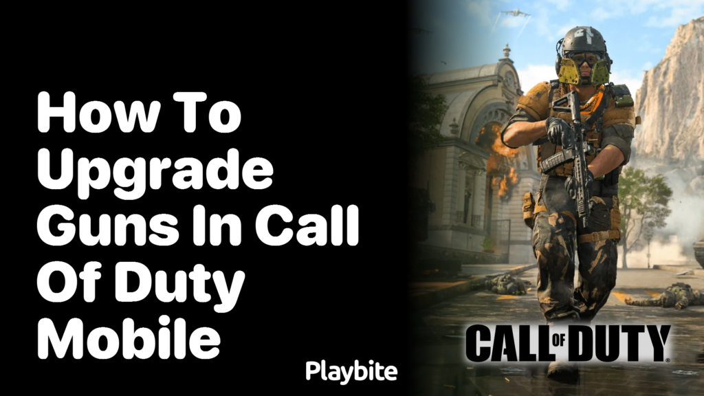 How to Upgrade Guns in Call of Duty Mobile - Playbite