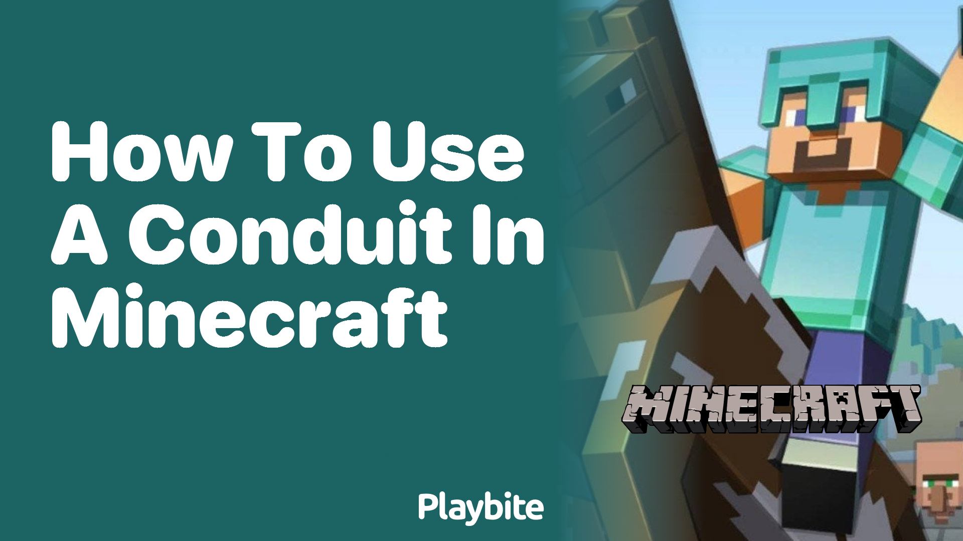 How to Use a Conduit in Minecraft - Playbite