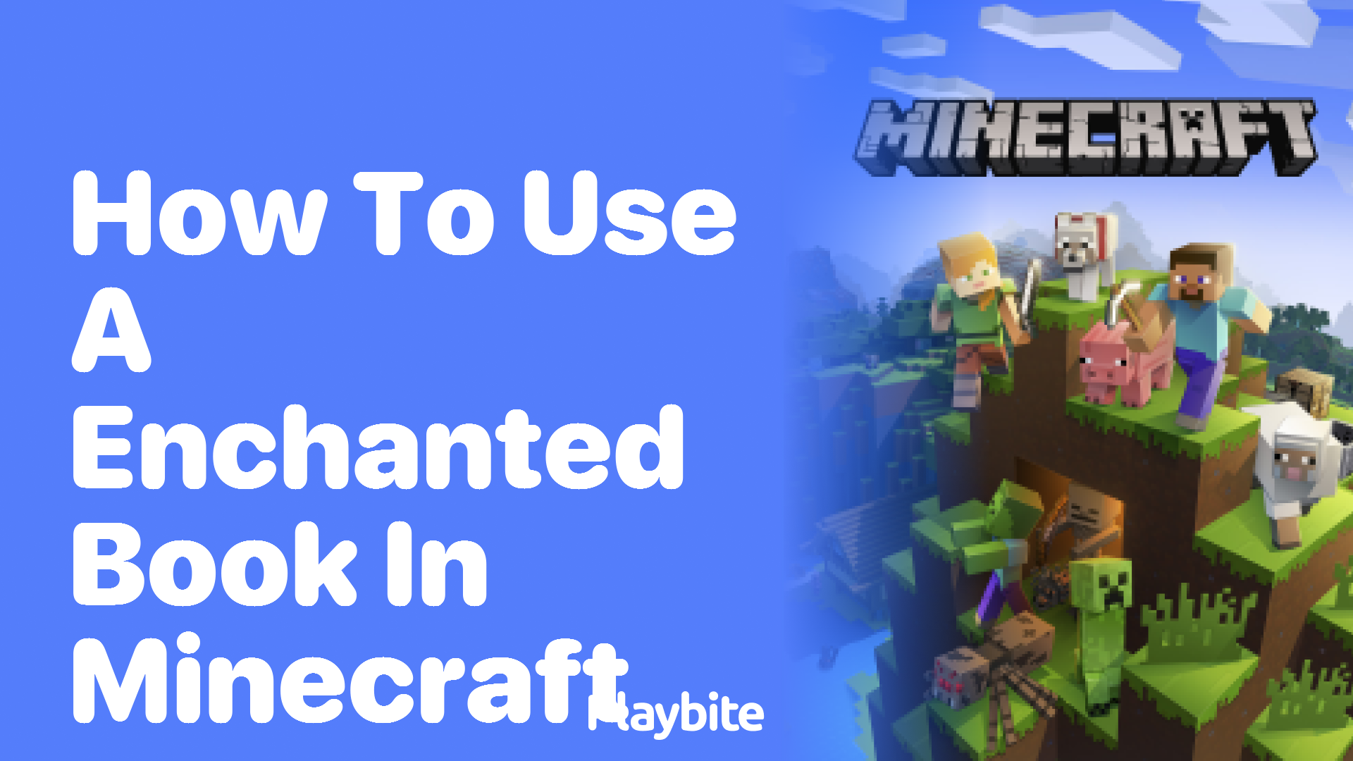 How to Use an Enchanted Book in Minecraft - Playbite