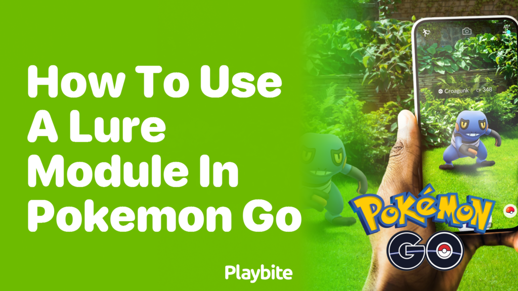 How to Use a Lure Module in Pokemon GO - Playbite