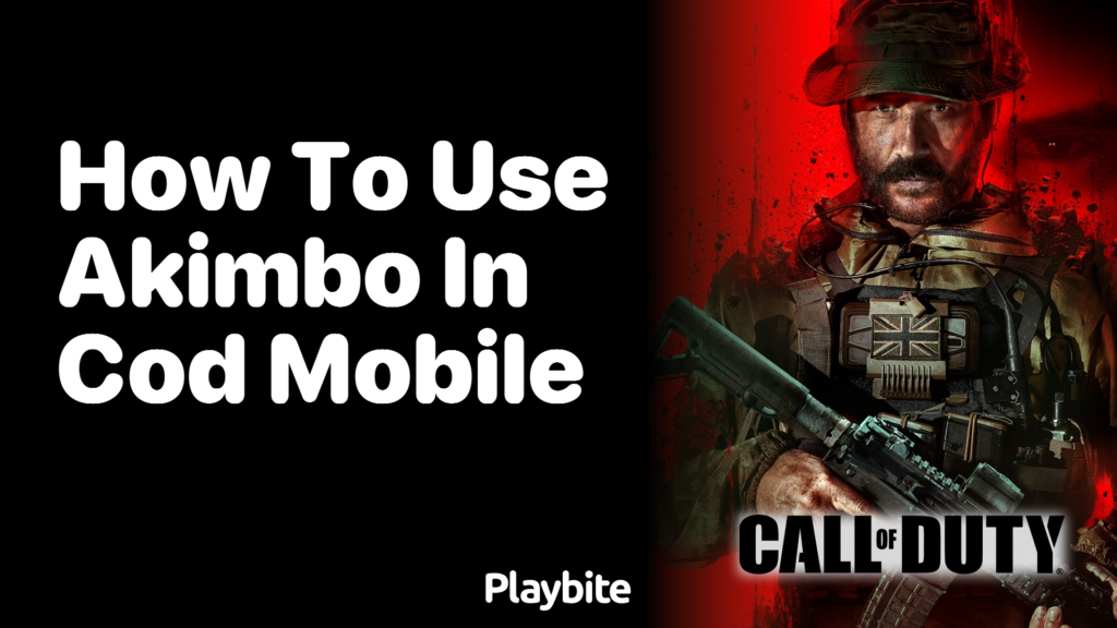 How to Use Akimbo in COD Mobile - Playbite