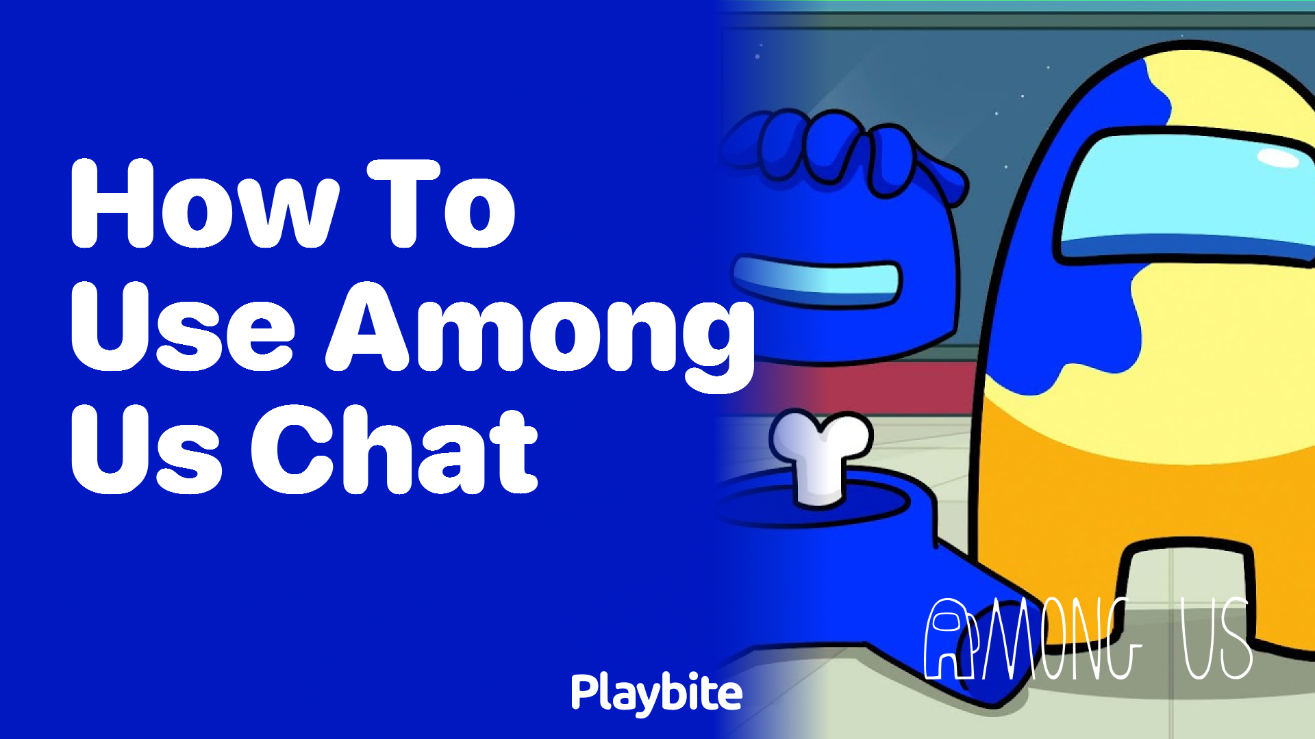 How to Use Chat in Among Us: A Quick Guide - Playbite