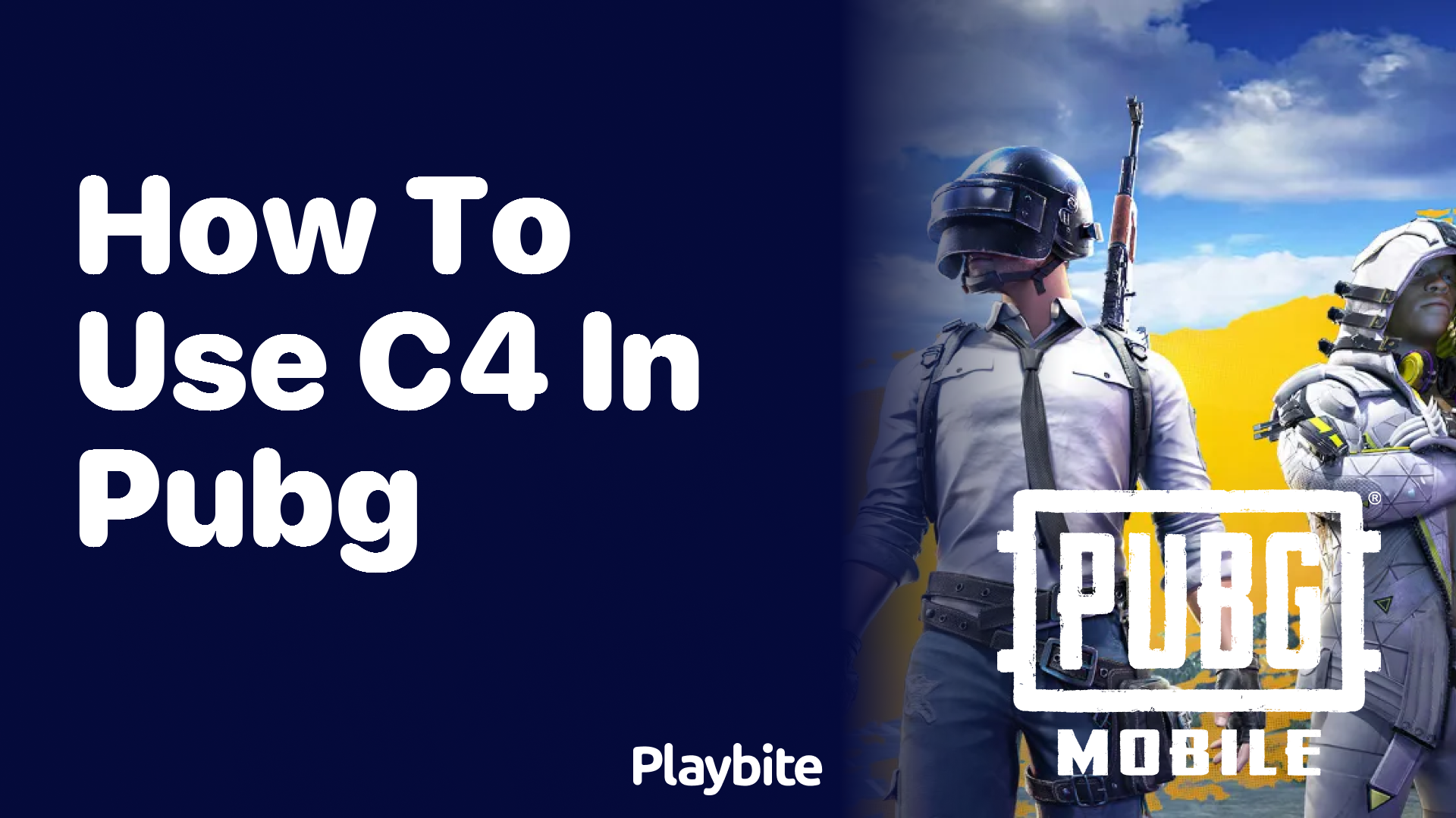 How to Use C4 in PUBG Mobile: A Quick Guide - Playbite