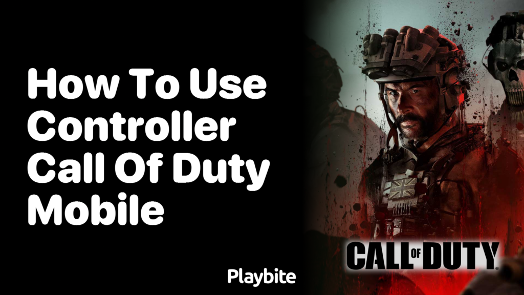 How to Use a Controller with Call of Duty Mobile - Playbite