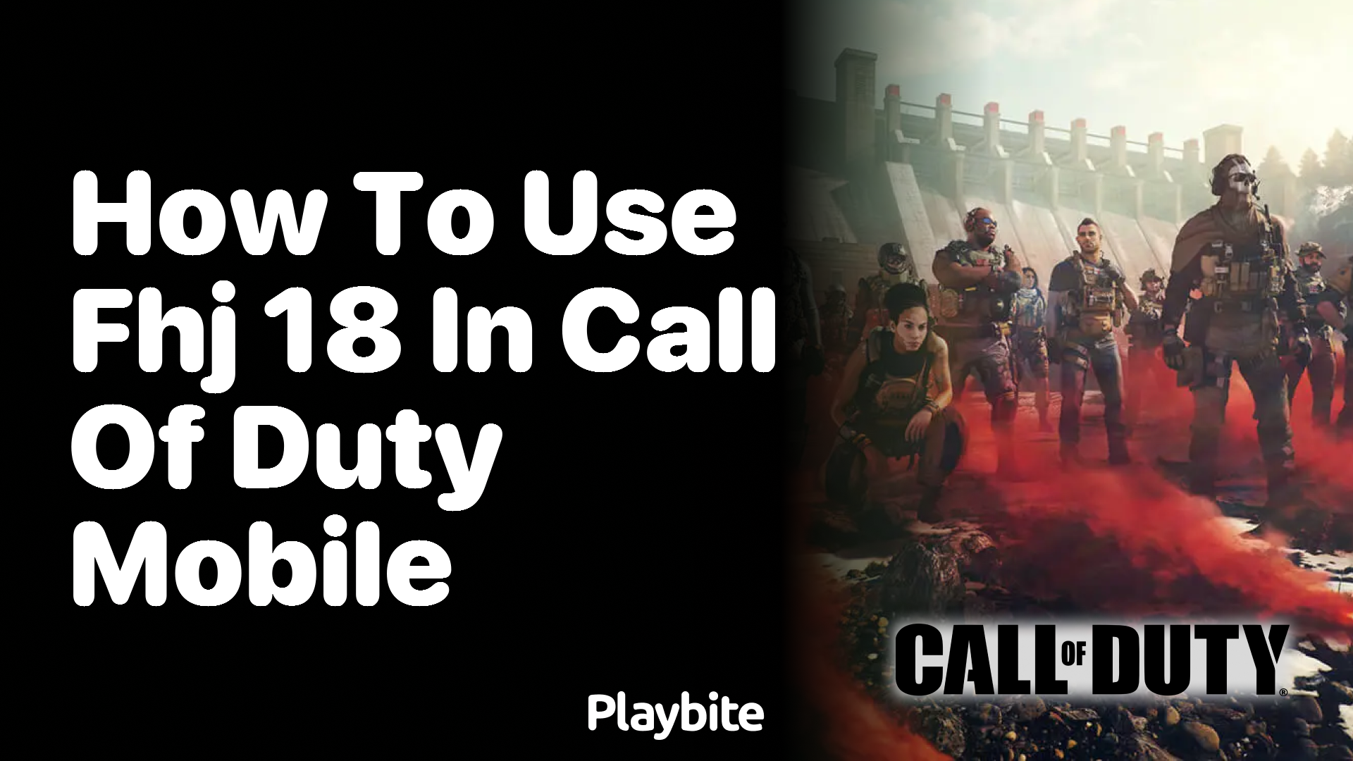 How to Use FHJ-18 in Call of Duty Mobile - Playbite