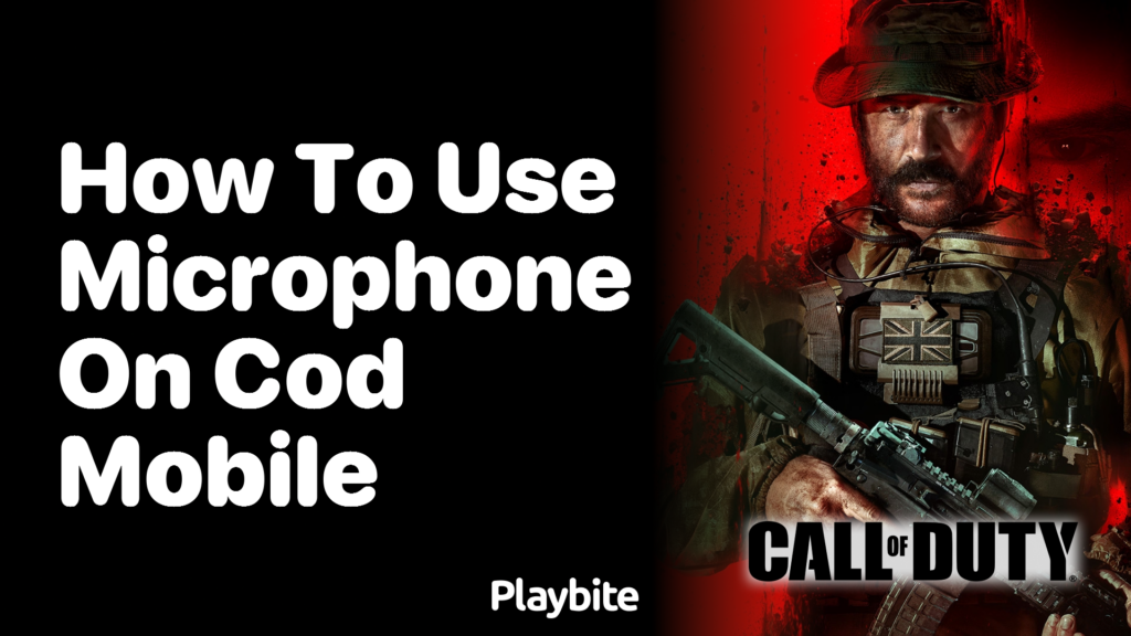 How to Use Your Microphone on COD Mobile for Better Teamplay - Playbite