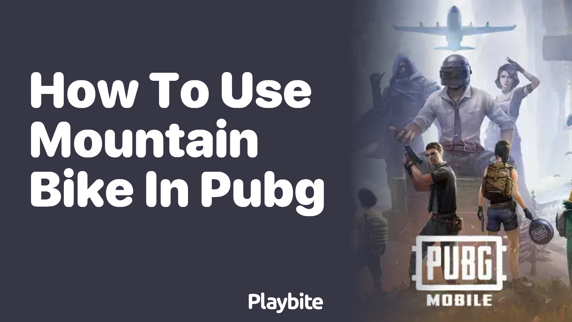 How to Use a Mountain Bike in PUBG Mobile - Playbite