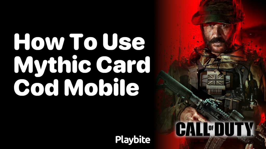 How to Use a Mythic Card in COD Mobile - Playbite