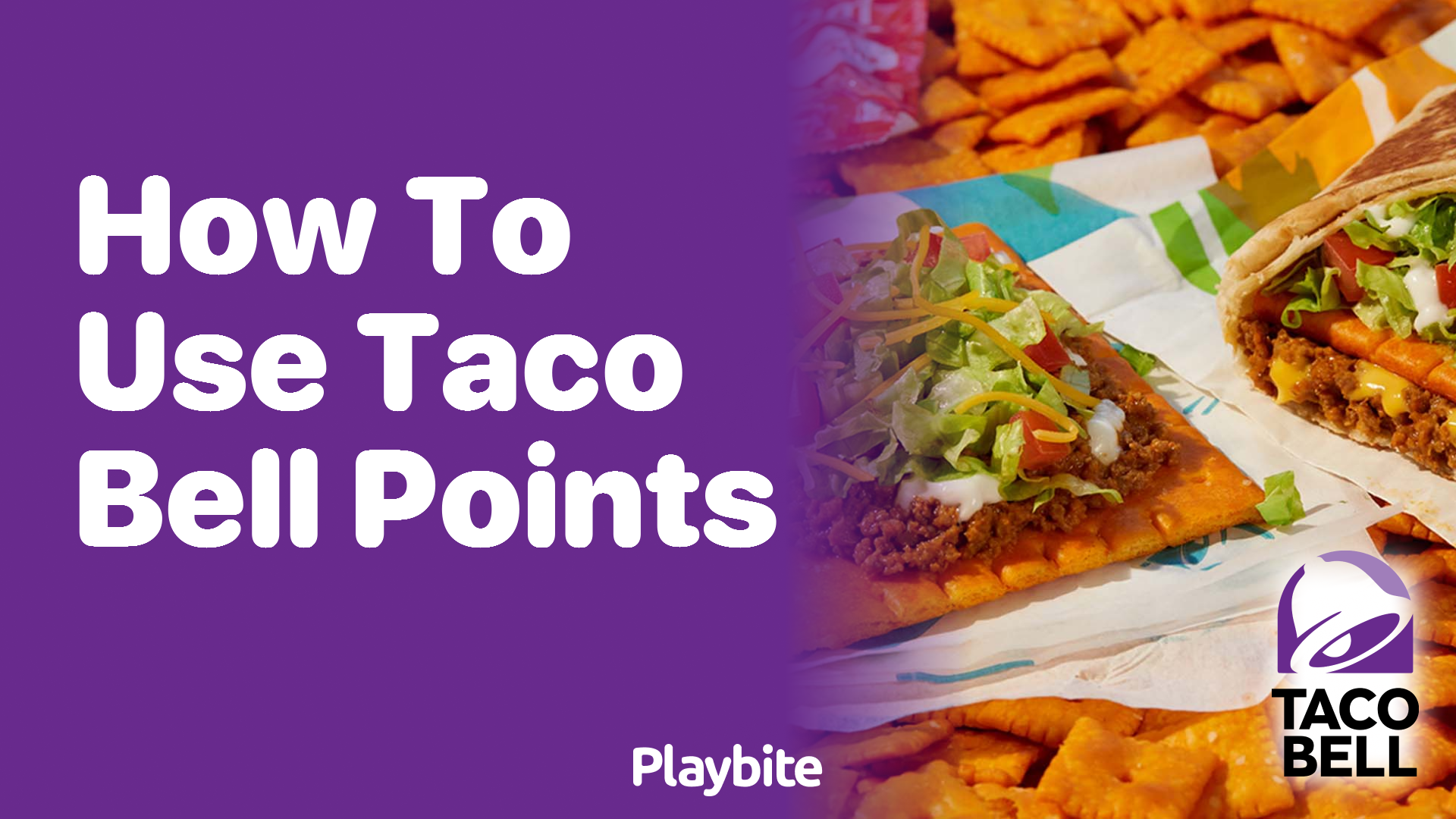 How to Use Taco Bell Points for Yummy Rewards - Playbite