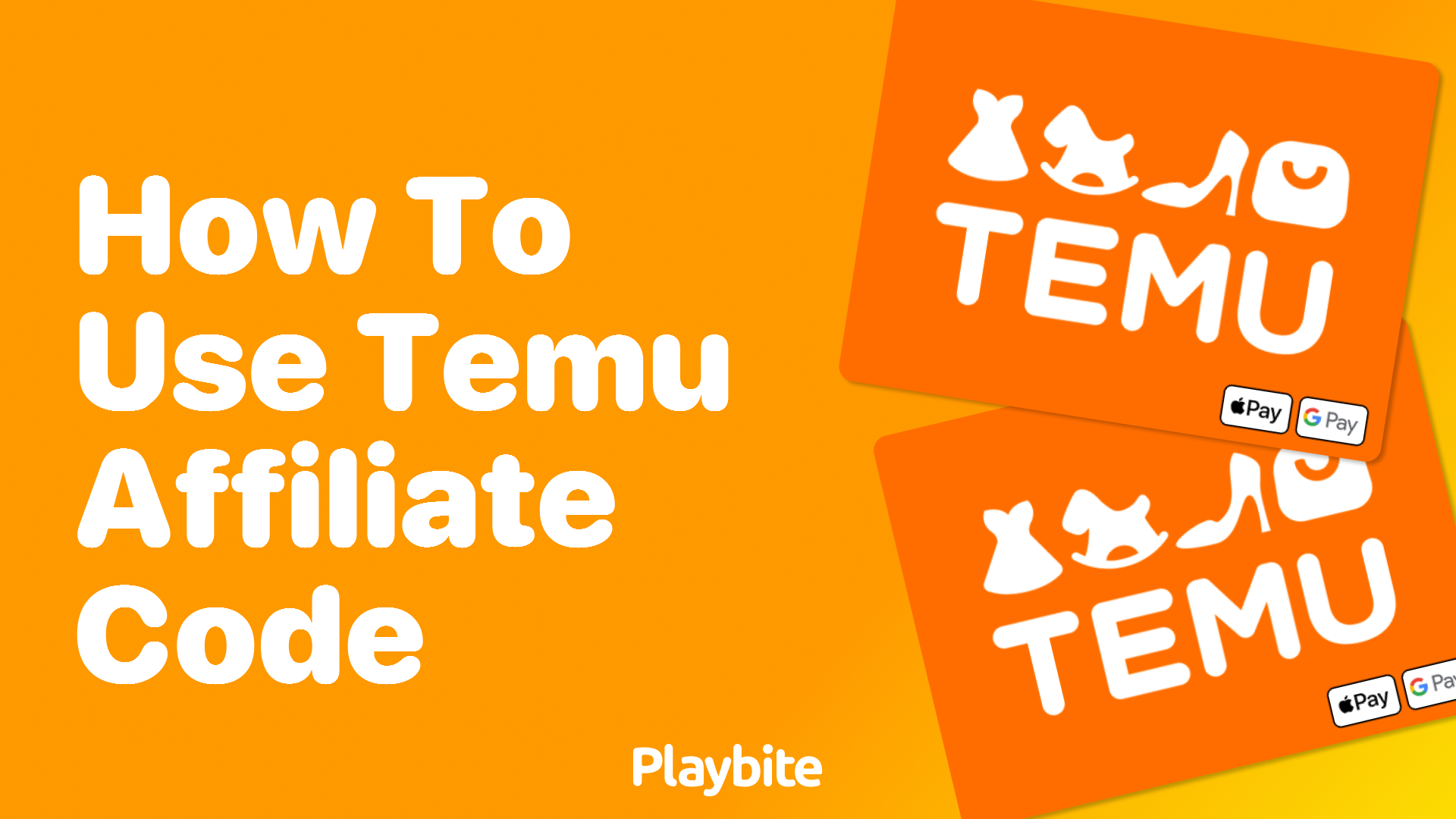 How to Use a Temu Affiliate Code: A Simple Guide - Playbite