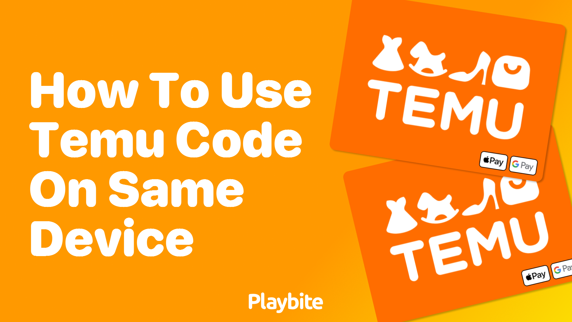 How to Use Temu Code on the Same Device: A Simple Guide - Playbite