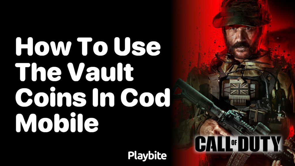 How to Use the Vault Coins in CoD Mobile - Playbite