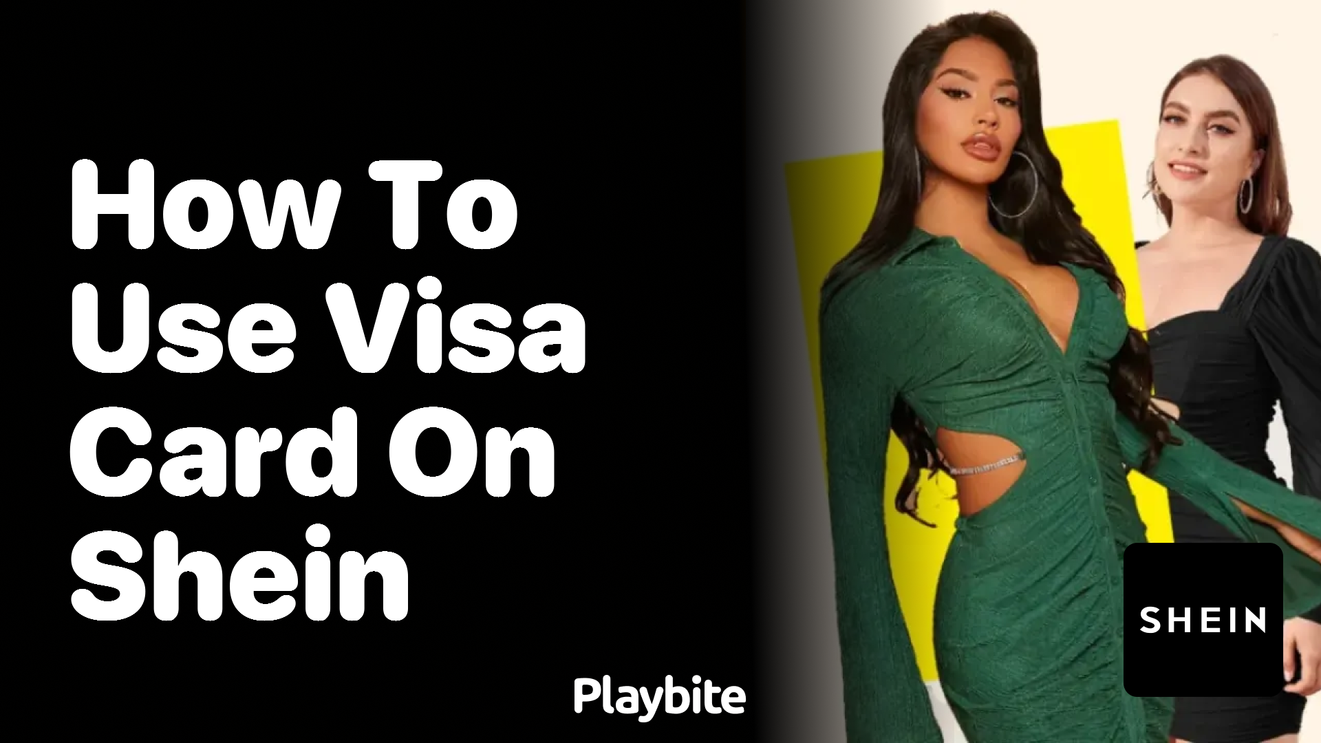 How to Use a Visa Card on SHEIN - Playbite