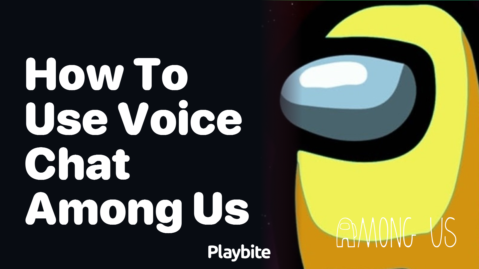 How to Use Voice Chat in Among Us - Playbite