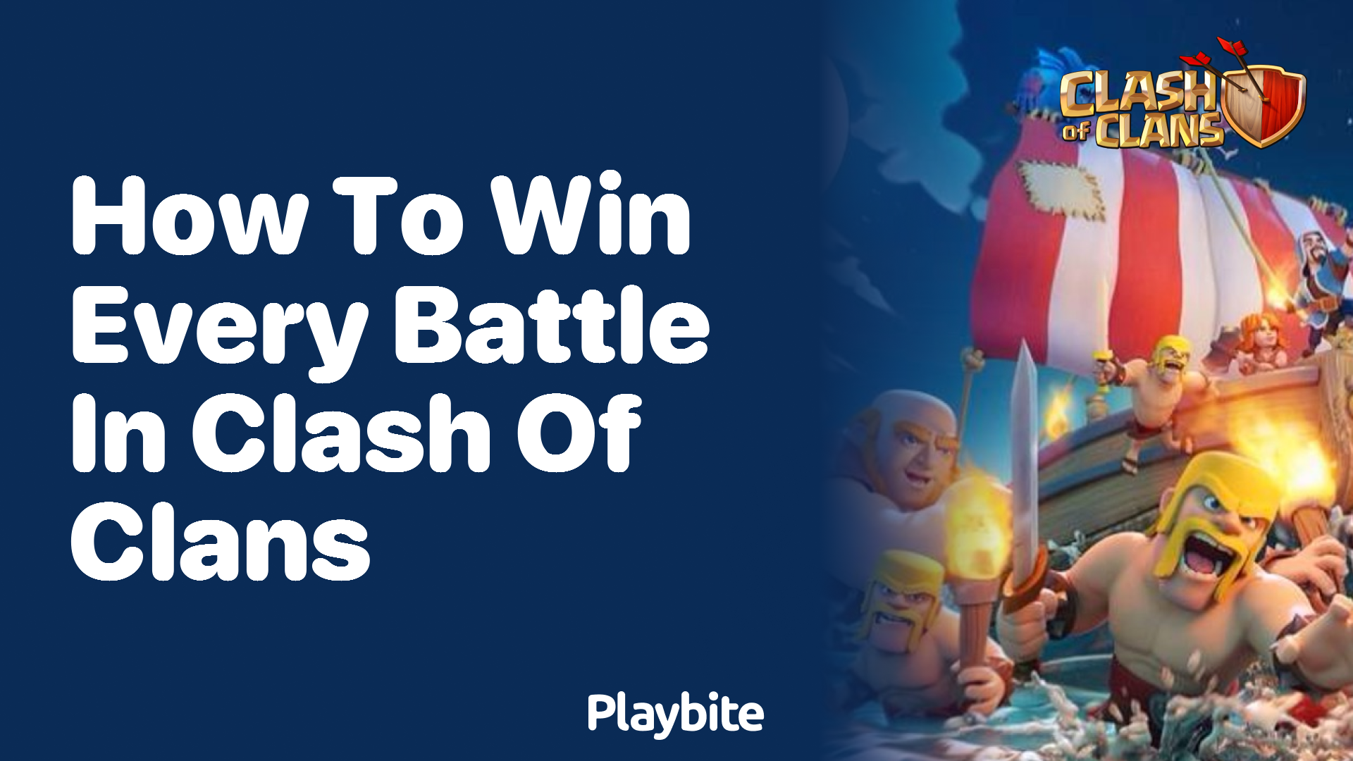 How to Win Every Battle in Clash of Clans - Playbite