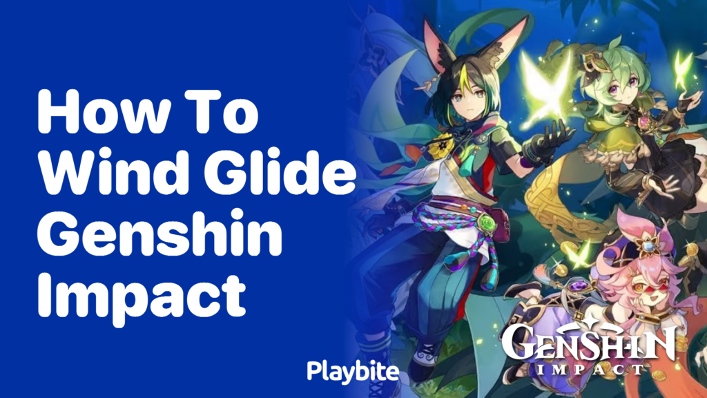 How to Wind Glide in Genshin Impact - Playbite