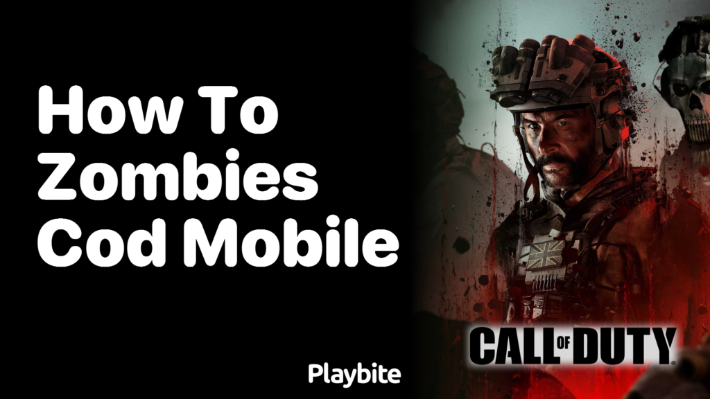 How to Play Zombies in Call of Duty Mobile - Playbite