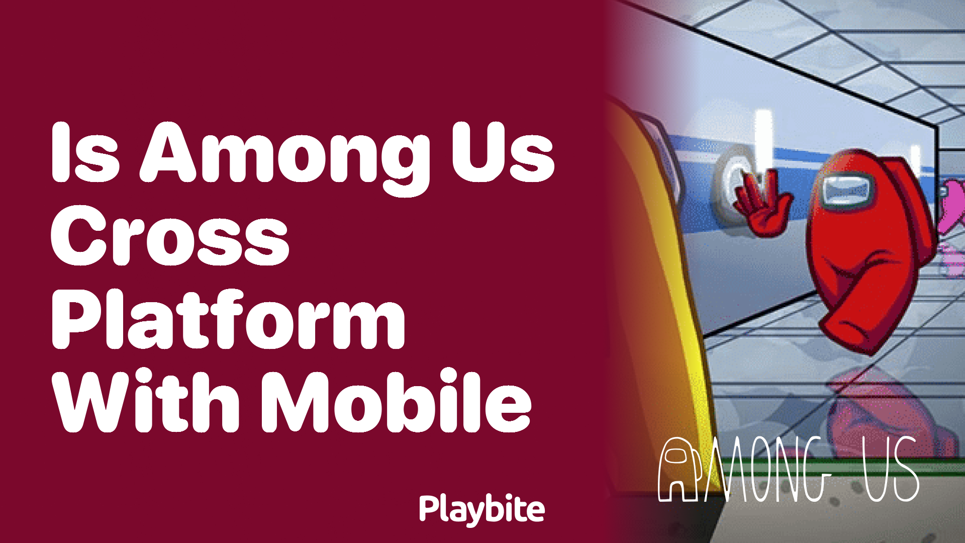 Is Among Us Cross-Platform with Mobile Devices? - Playbite