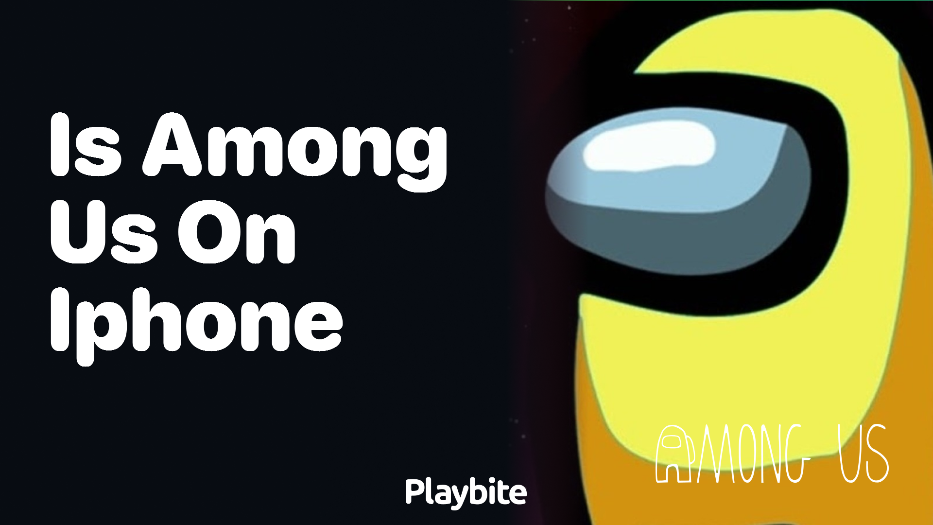 Is Among Us Available on iPhone? Find Out Now! - Playbite
