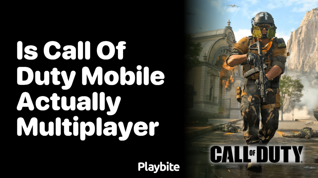 Is Call of Duty Mobile Actually Multiplayer? - Playbite