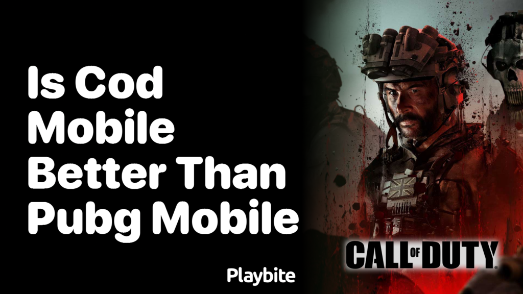 Is COD Mobile Better Than PUBG Mobile? - Playbite
