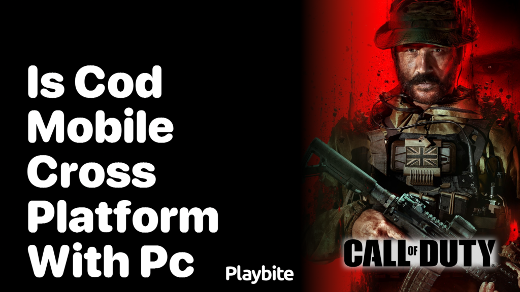Is COD Mobile Cross-Platform With PC? Unveiling the Connection - Playbite