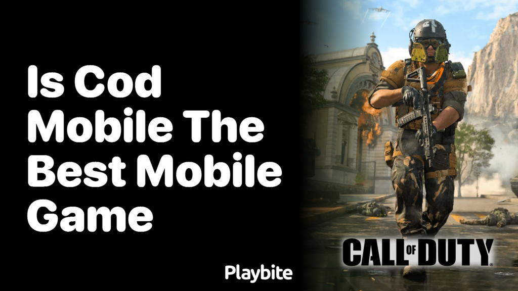 Is COD Mobile the Best Mobile Game? - Playbite