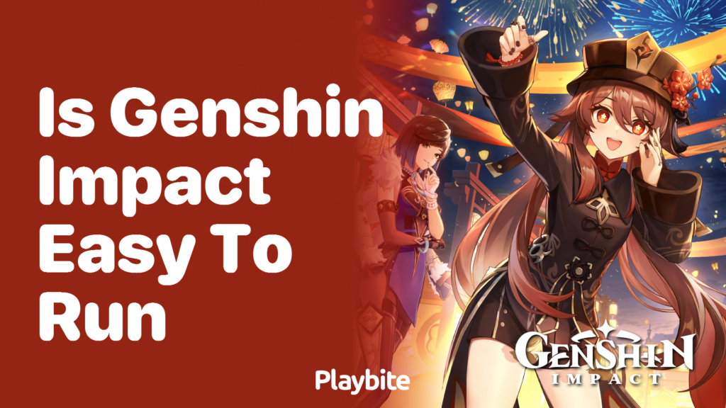 Is Genshin Impact Easy to Run on Your Device? - Playbite
