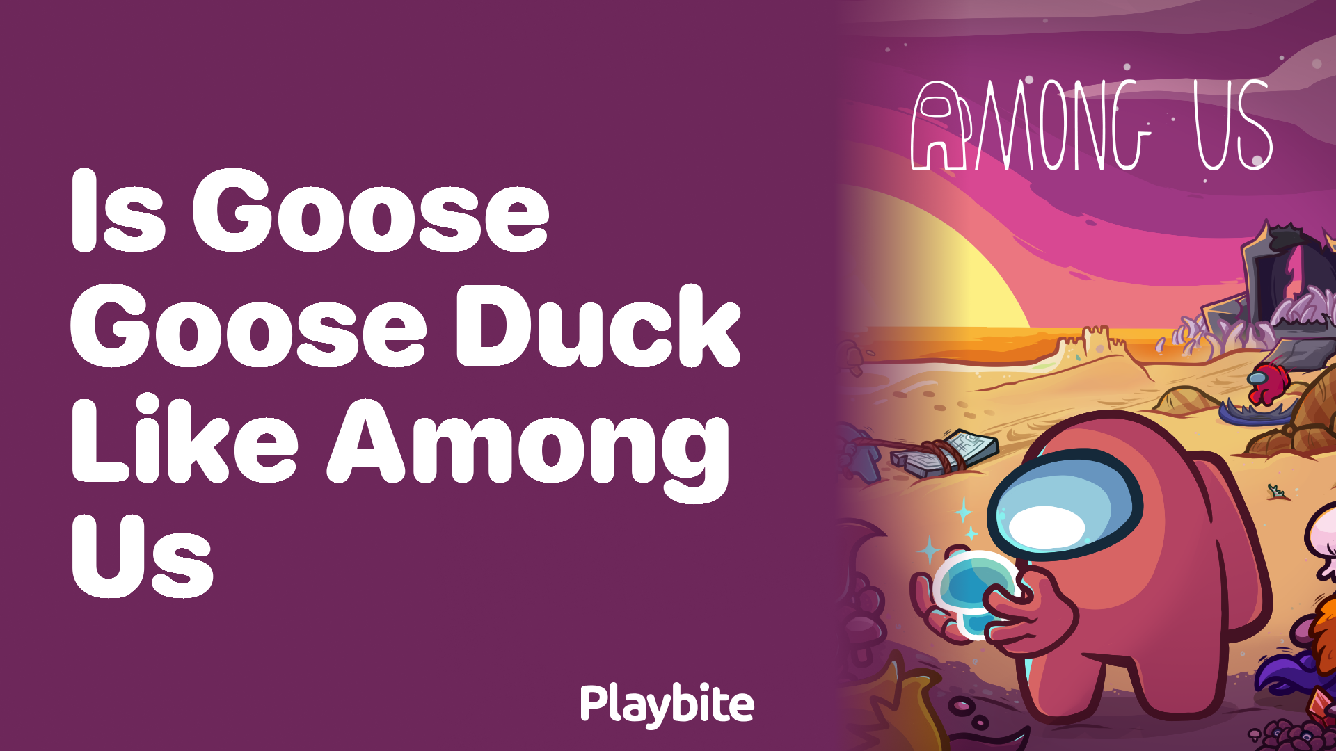 Is Goose Goose Duck Like Among Us? Exploring The Similarities - Playbite