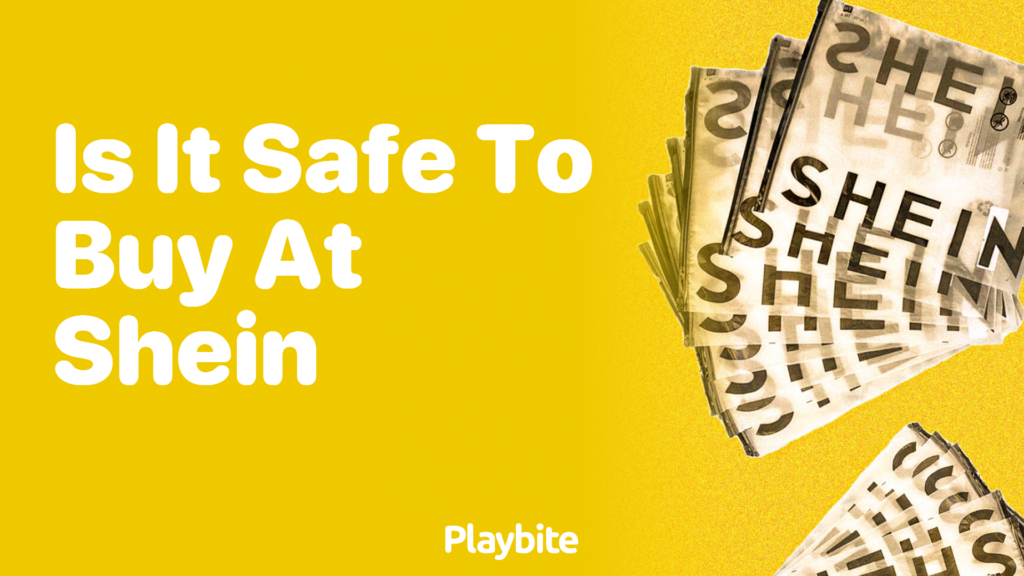 Is It Safe to Buy at SHEIN? - Playbite