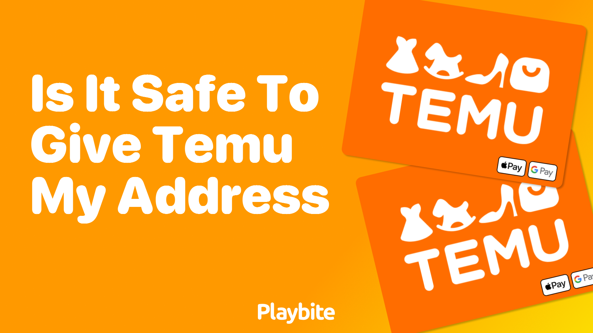 Is It Safe to Give Temu My Address? - Playbite