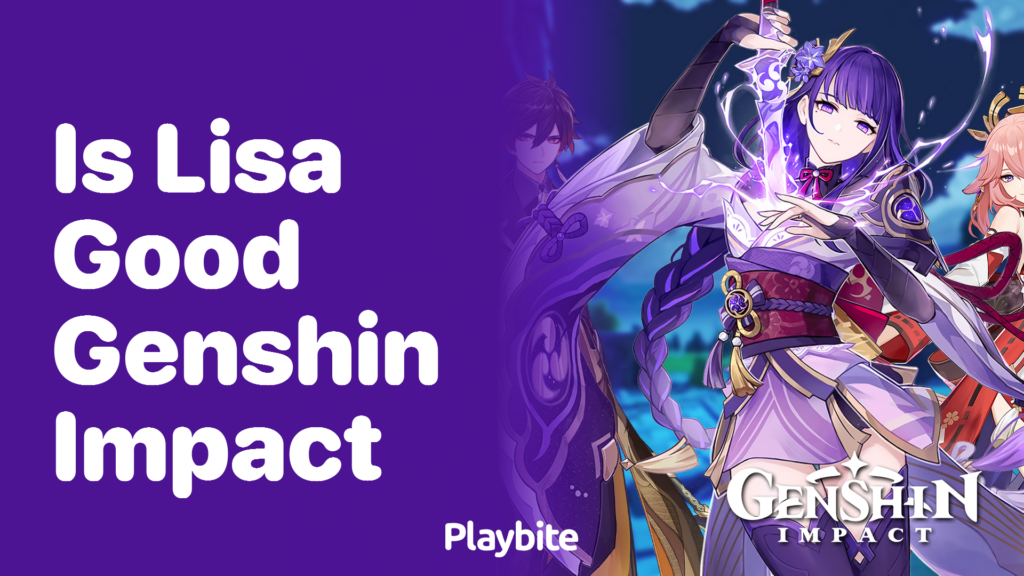 Is Lisa Good in Genshin Impact? Discover the Electrifying Answer ...