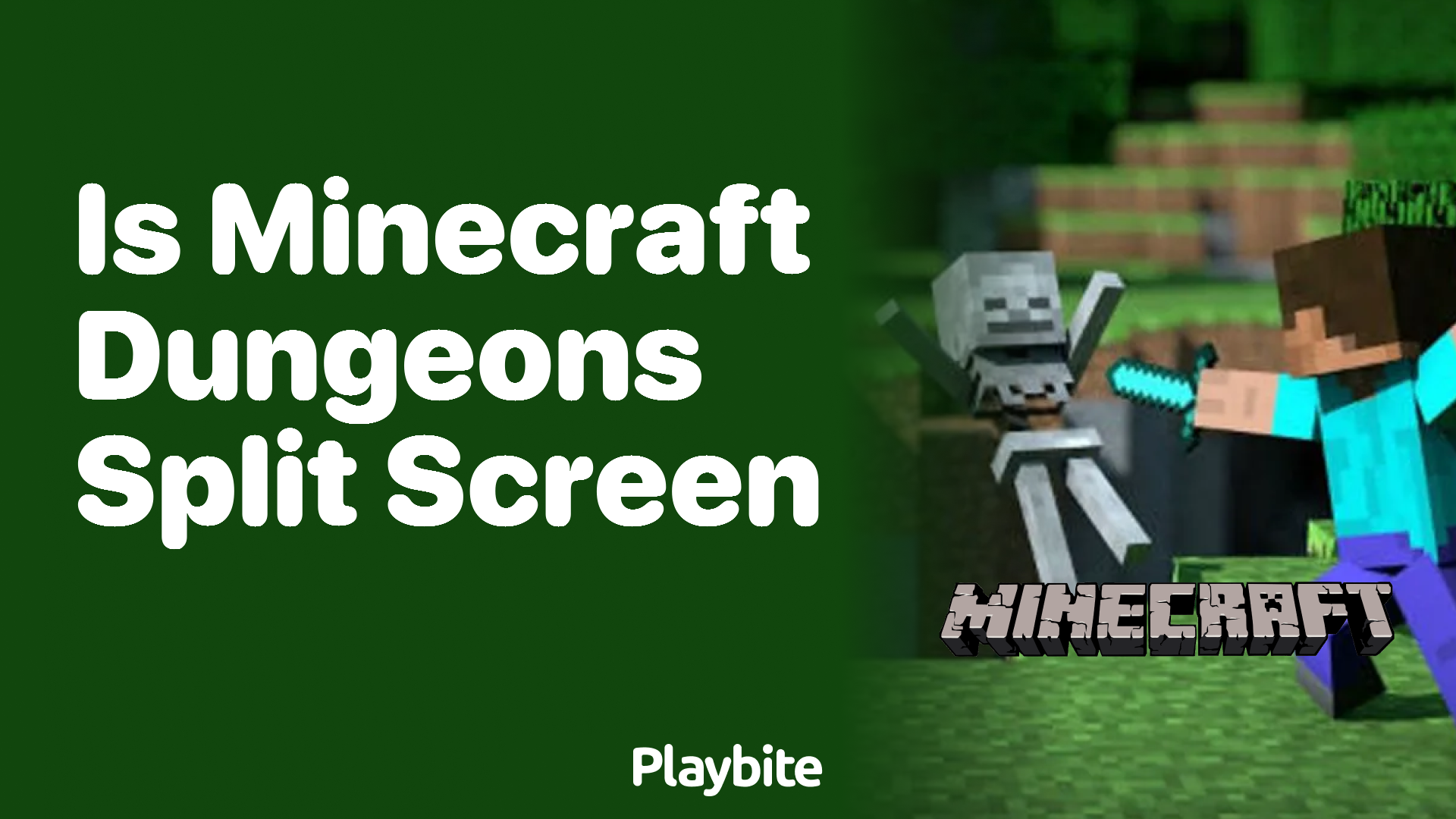 Is Minecraft Dungeons Split Screen? - Playbite