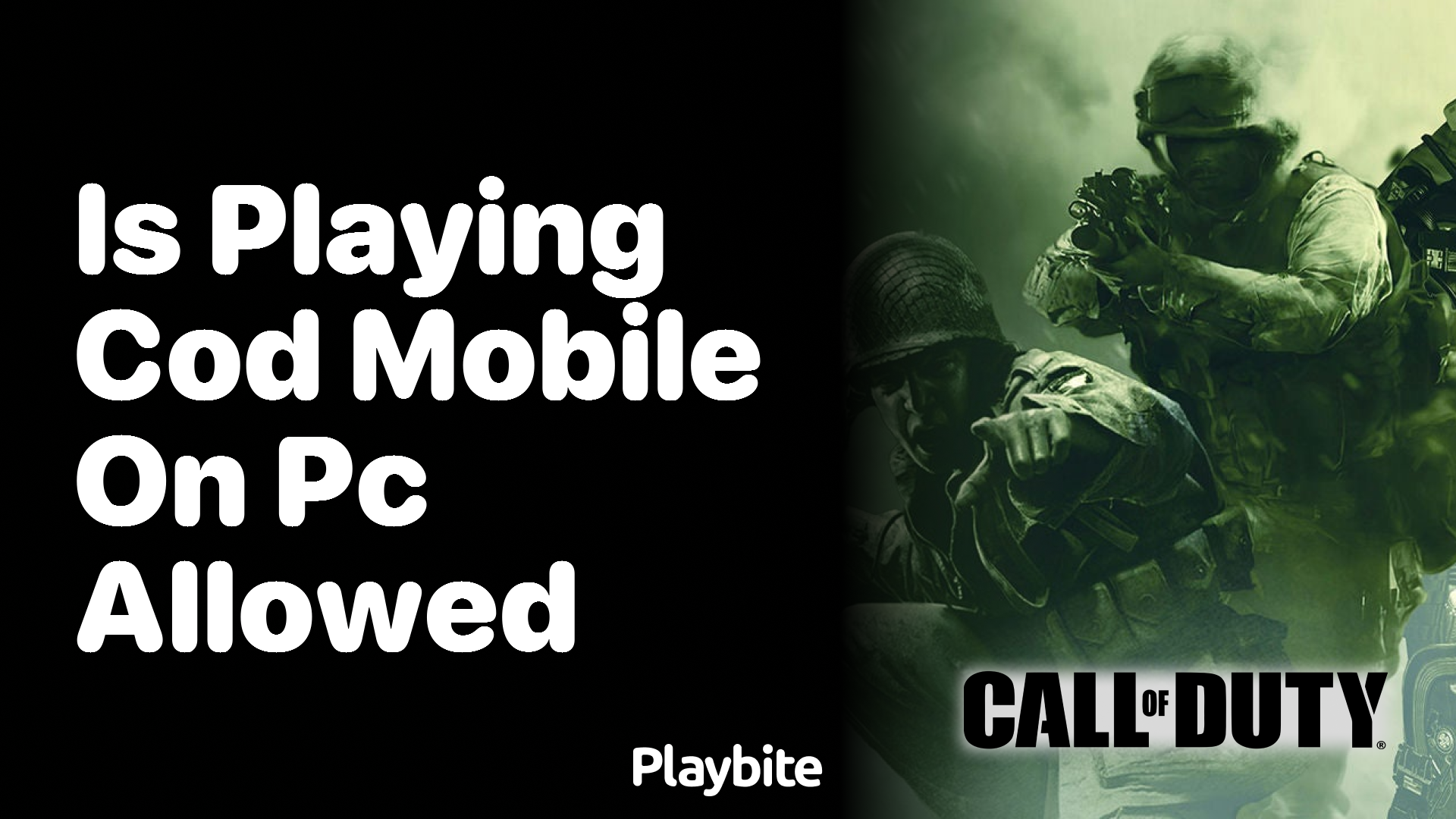 Is Playing COD Mobile on PC Allowed? - Playbite
