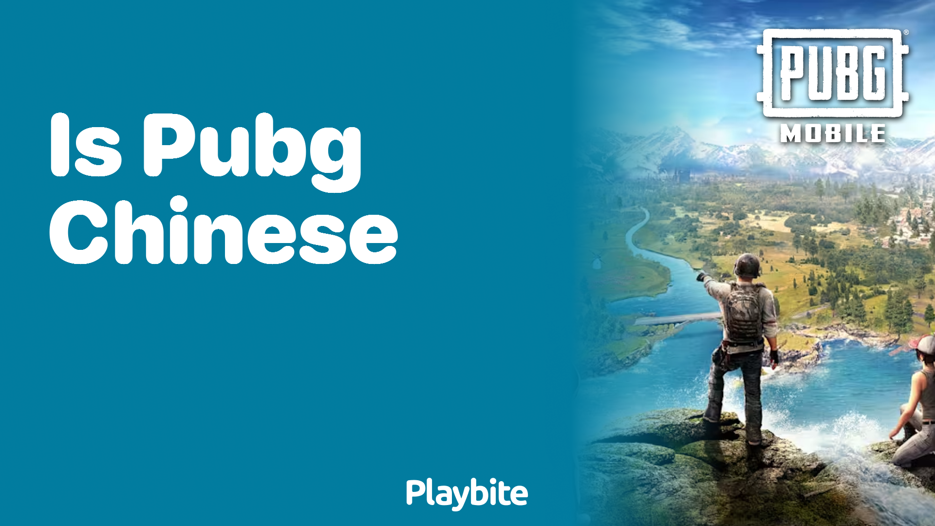 Is PUBG Mobile Chinese? Unpacking the Origins - Playbite
